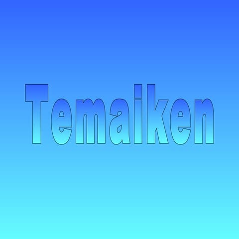 Temaiken | PPT