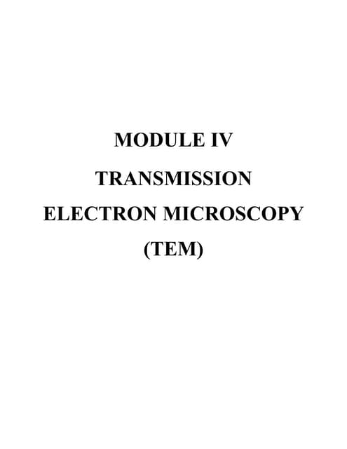 Principle & Applications of Transmission Electron Microscopy (TEM) & High Resolution TEM | PDF
