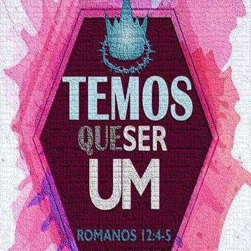 Temos que ser um | PPTX
