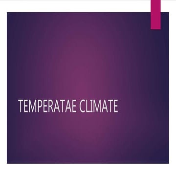 Temperatae climate | PPTX