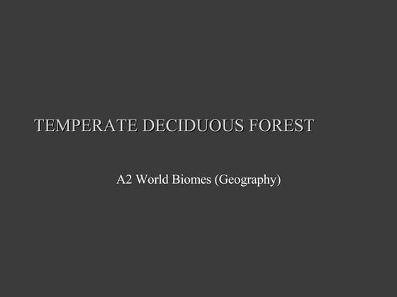 Temperate Forest Biome | PPT