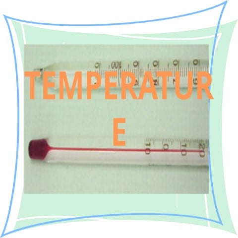 Temperature-and-Its-Measurement.ppt/6th Science curiosity | PDF