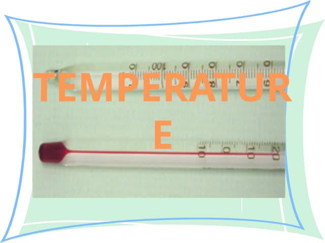 Temperature-and-Its-Measurement.ppt/6th Science curiosity | PDF