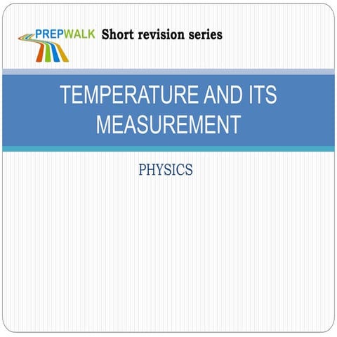 Temperatureanditsmeasurement | PPTX