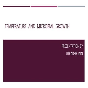Temperature and microbial growth | PPTX