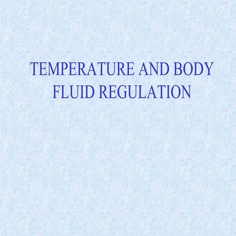 Temperature & body regulation | PPT