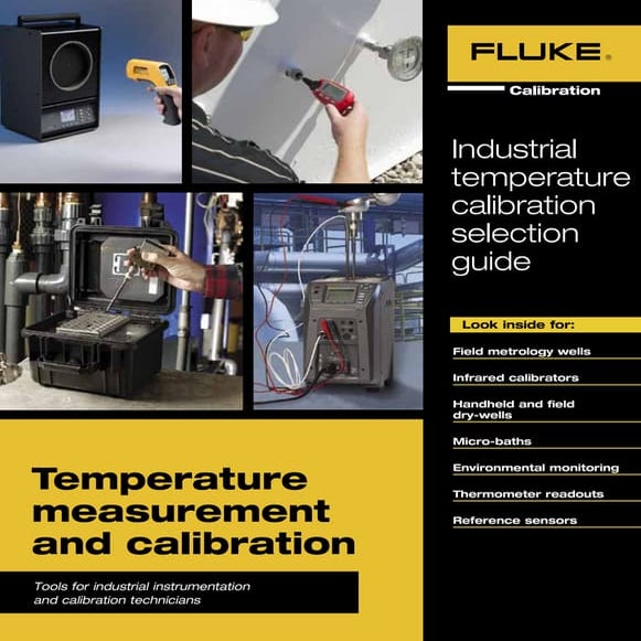 Industrial Temperature Calibration Selection Guide by Fluke Calibration ...