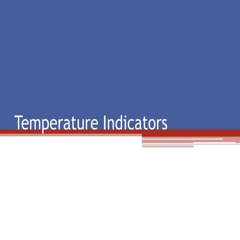 Temperature Indicators | PPT