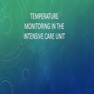 Temperature Monitoring in the Intensive Care Unit.pptx