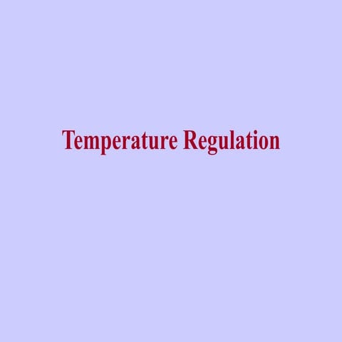 TemperatureRegulation.ppt