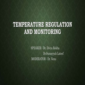 TEMPERATURE REGULATION AND MONITORING-1.pptx