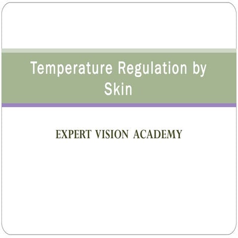 Temperature regulation by skin | PPT