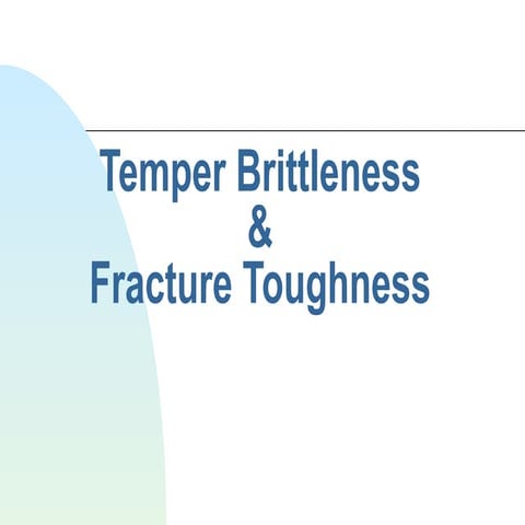 Temper Embrittlement Examaple 2.good ppt | PPT