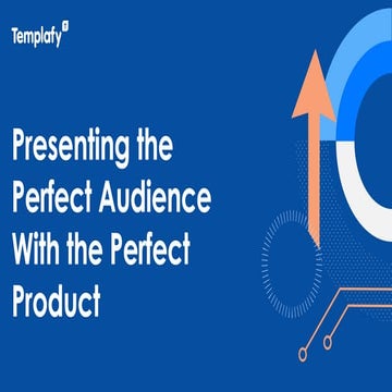 Templafy - Presenting the Perfect Audience With the Perfect Product: A ...