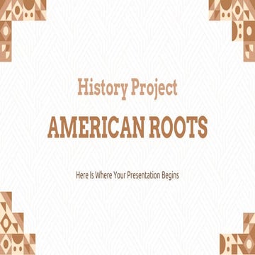 American Roots | PPT