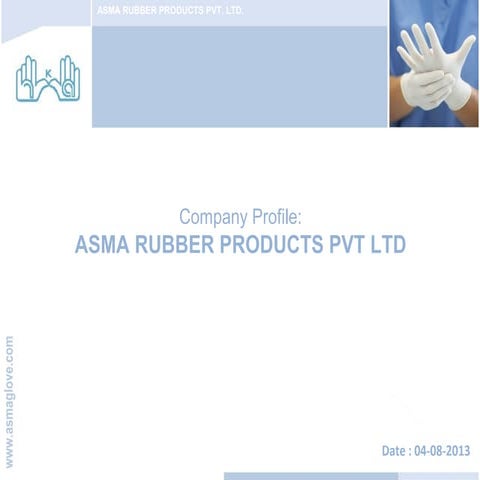 Template asma rubber products pvt. ltd. | PPT