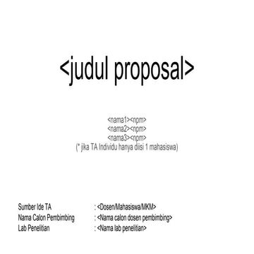 Template Proposal Tugas Akhir Mahasiswa Individu/Kelompok | PPTX