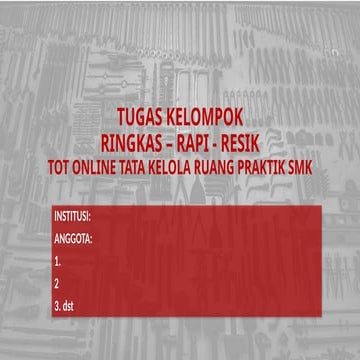 Template_Nama SMK_Tugas Kelompok_Milestone 2_RINGKAS RAPI RESIK.pptx