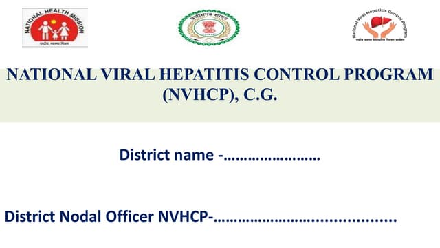 NATIONAL VIRAL HEPATITIS CONTROL PROGRAM | PPTX