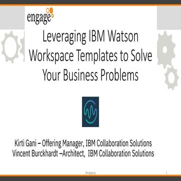 Engage2018 Watson Workspace Templates | PDF | Computing | Technology ...
