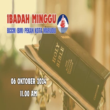 SLIDE IBADAH MINGGU JEMAAT BCCM PEKAN K.M | PPTX