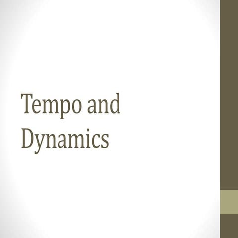 Tempo and Dynamics | PPTX