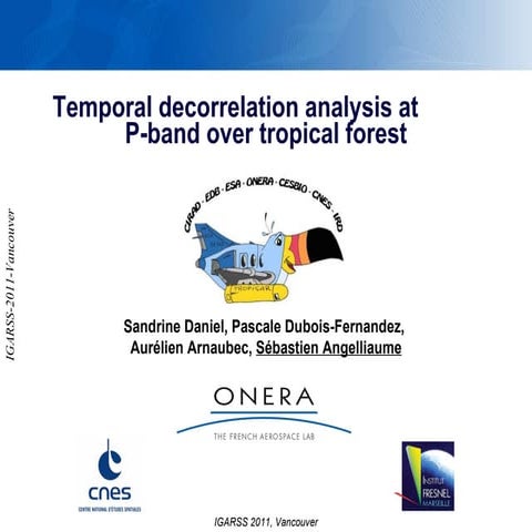 Temporal Decorrelation Analysis At P Band Over Tropical Forest Ppt