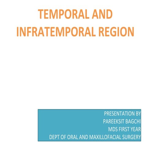 Temporal and infratemporal region | PPTX