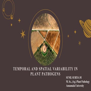 TEMPORAL AND SPATIAL VARIABILITY IN PLANT PATHOENS.pptx