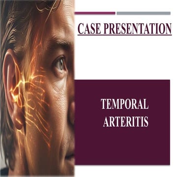 Giant Cell Arteritis /Temporal Arteritis | PPTX