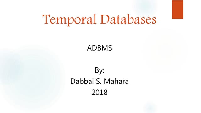Temporal Databases Pptx Databases Computer Software And Applications