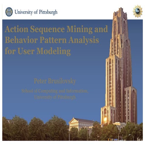 Action Sequence Mining And Behavior Pattern Analysis For User Modeling 3965
