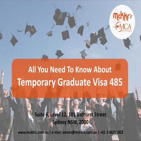 A Brief Information About Temporary Graduate Visa Subclass 485 ...