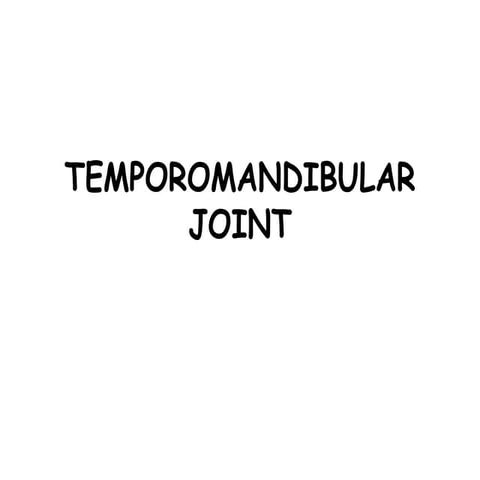 TEMPOROMANDIBULAR JOINT 2021.ppt | Death, Injury, or Military Conflict | Sensitive Topics