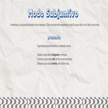 Modo conjuntivo- gramática 6º ano- apresentação. | PPT