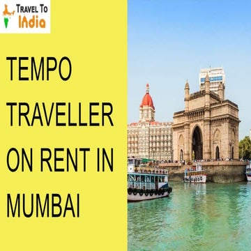 Tempo Traveller on Rent in Mumbai.pptx