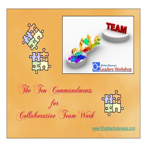 Ten commandments-for-collaborative team work | PPT