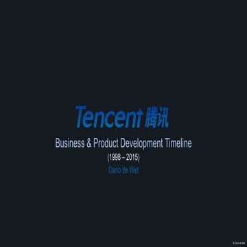 Tencent: Business & Product Development Timeline (1998 - 2015) | PDF