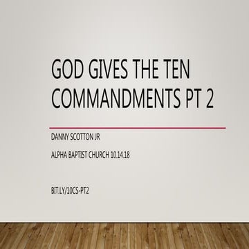 Ten Commandments Sunday School Lesson (Part II) | PPTX