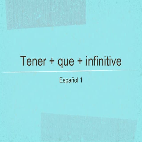 Tener que ppt | PPT