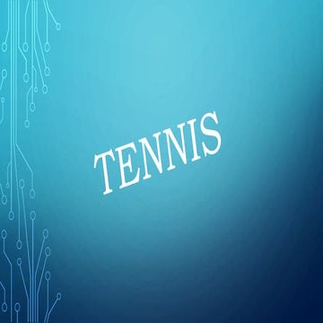 Presentation about tennis and sports hustory | PDF