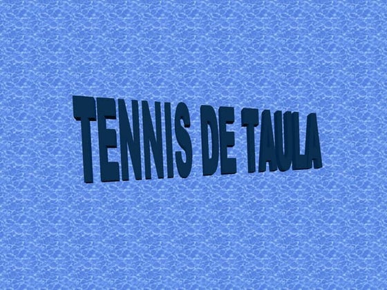 Tenis taula | PPT