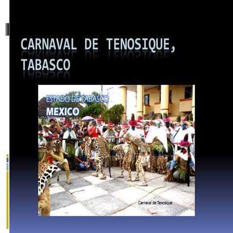 Tenosique, Tabasco | PPTX