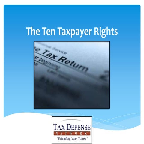 Ten Taxpayer Rights You must know | PPT