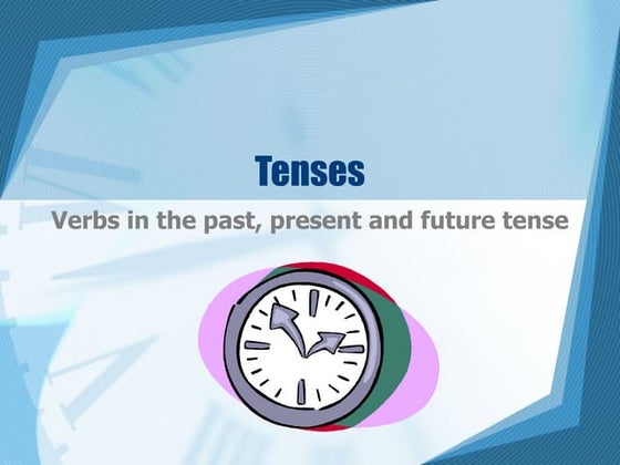 Simple present, past, and future tenses | PPTX