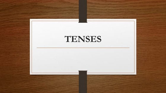 TENSES in English Grammar | PPTX