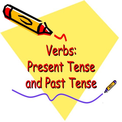 Tenses present and past | PPT
