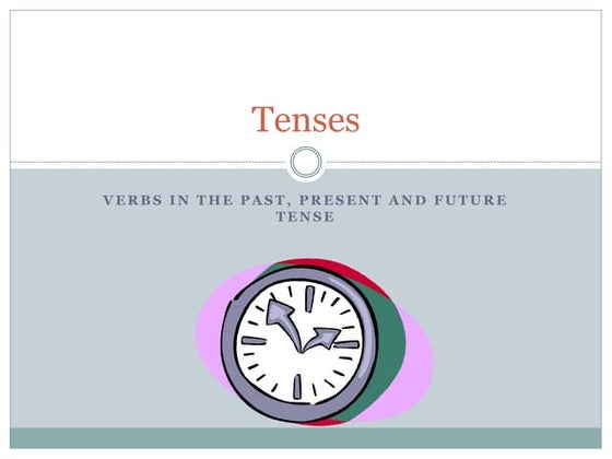 1.pptx tenses.pptx English grammar /Tenses | PPT