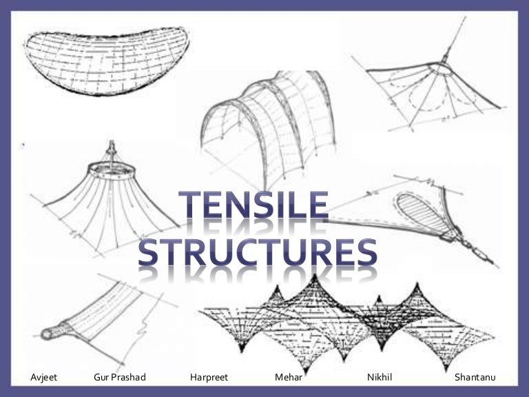 Tensile structures