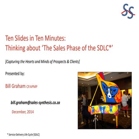 Ten Slides in Ten Minutes - Thinking about the Sales Phase of the SDLC ...